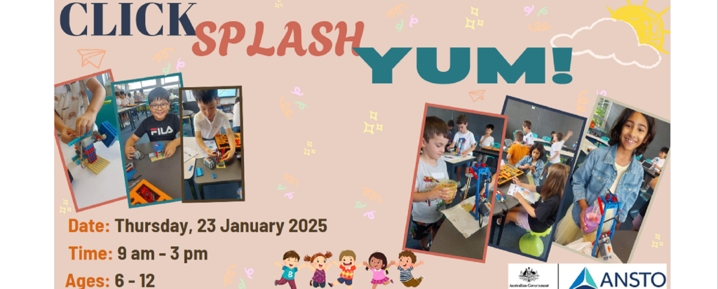 Click Splash Yum (Full-Day) Workshop | ANSTO
